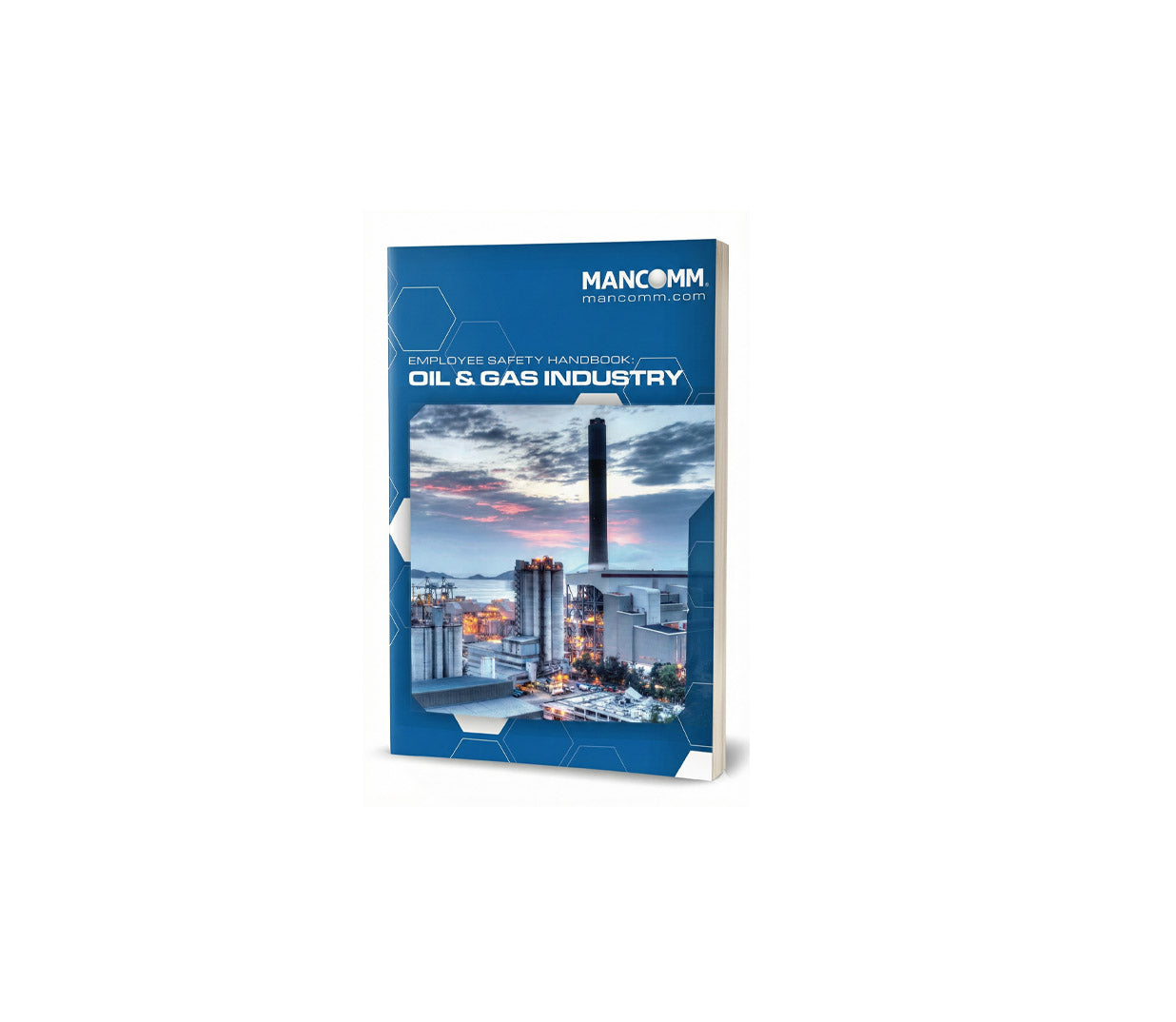Oil & Gas Employee Safety Handbook – Mancomm